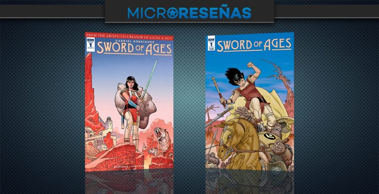 MR - "Sword of Ages" #001: la magia y la ciencia ficción tienen bordes ...