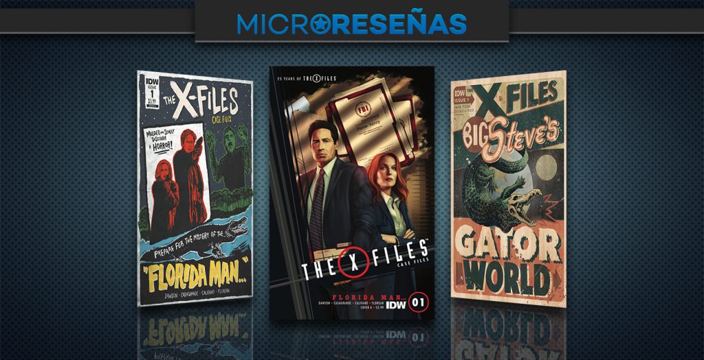 The X-Files: Case Files - Florida Man #1: hombre lagarto • Cuarto Mundo